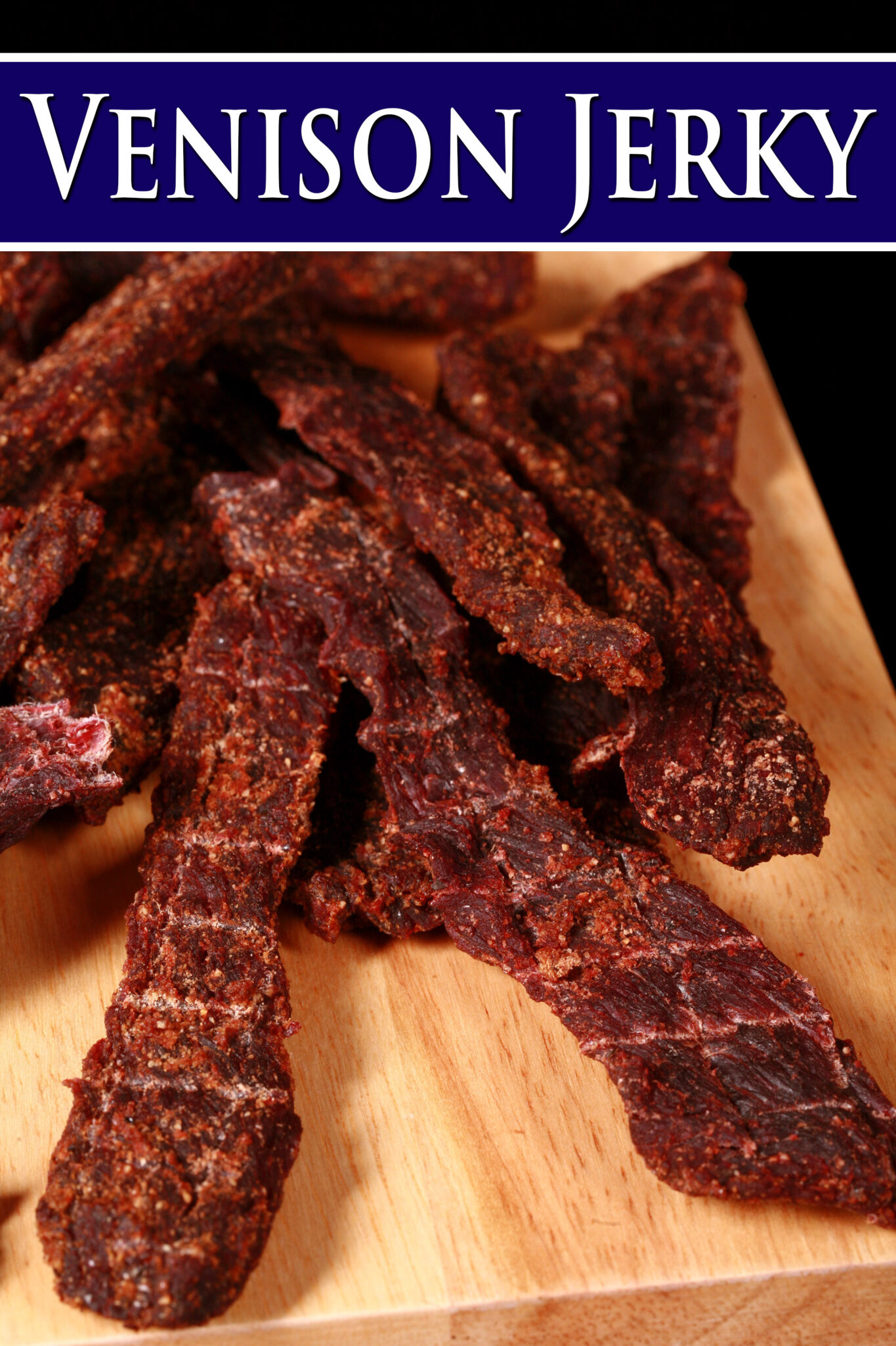 Homemade Venison Jerky Recipe [Deer Jerky] - Dried and Tasty